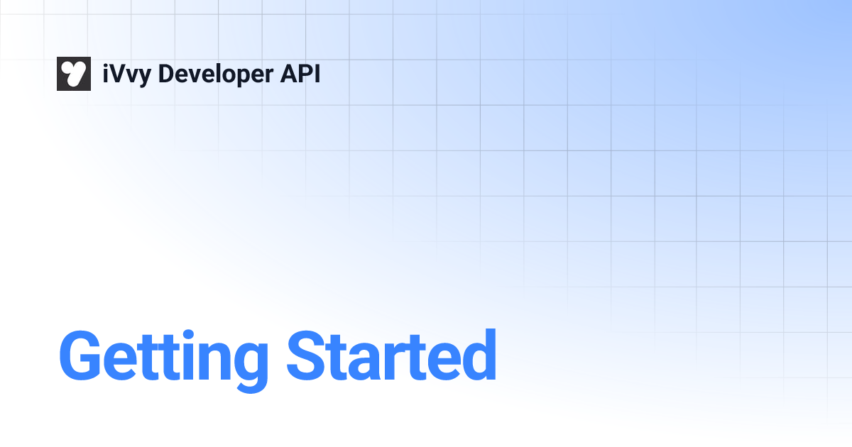 Getting Started | iVvy Developer API