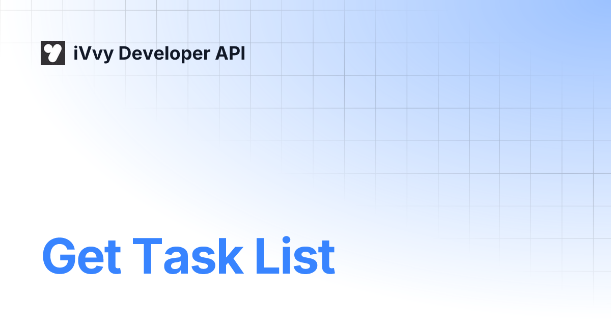 Get Task List | iVvy Developer API