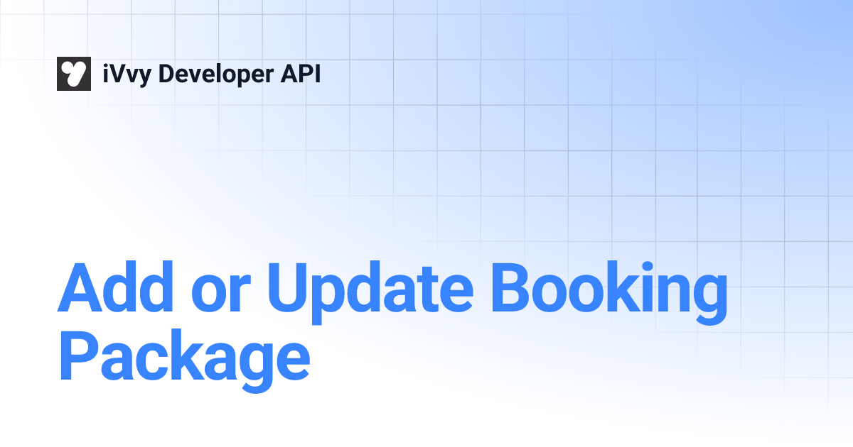 Add or Update Booking Package | iVvy Developer API