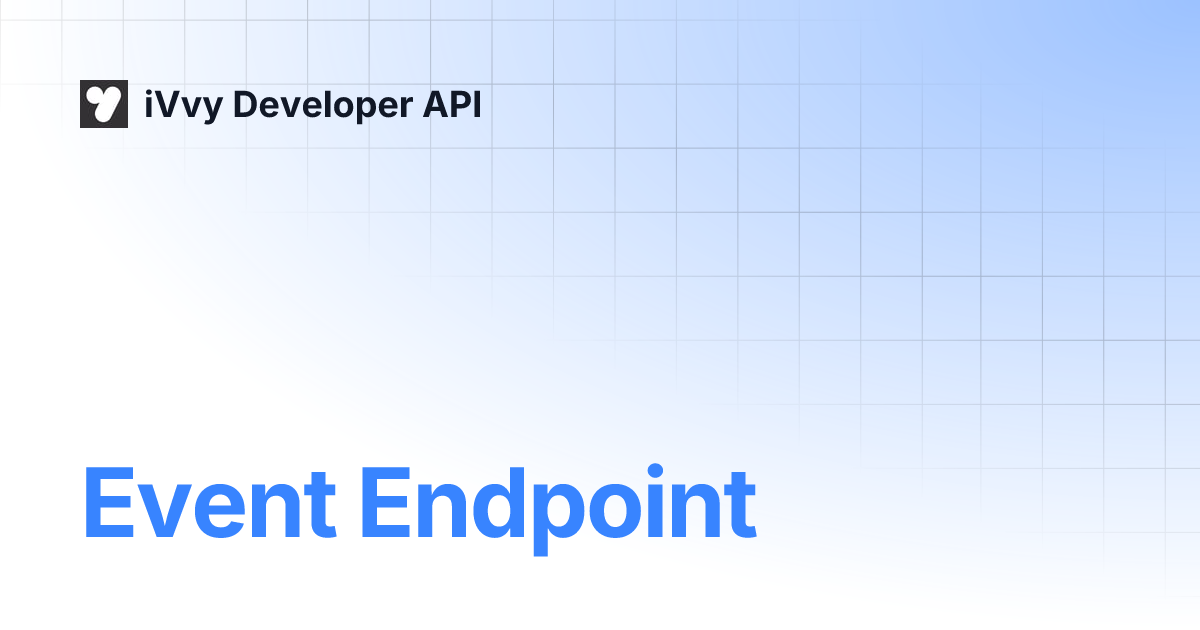 Event Endpoint | iVvy Developer API